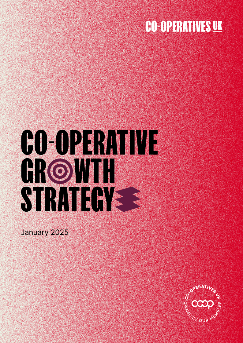 Co-operative Growth Strategy: Unlocking potential for a fairer, greener ...