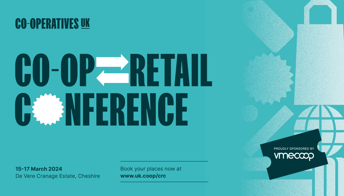 Co-op Retail Conference 2024 | Co-operatives UK