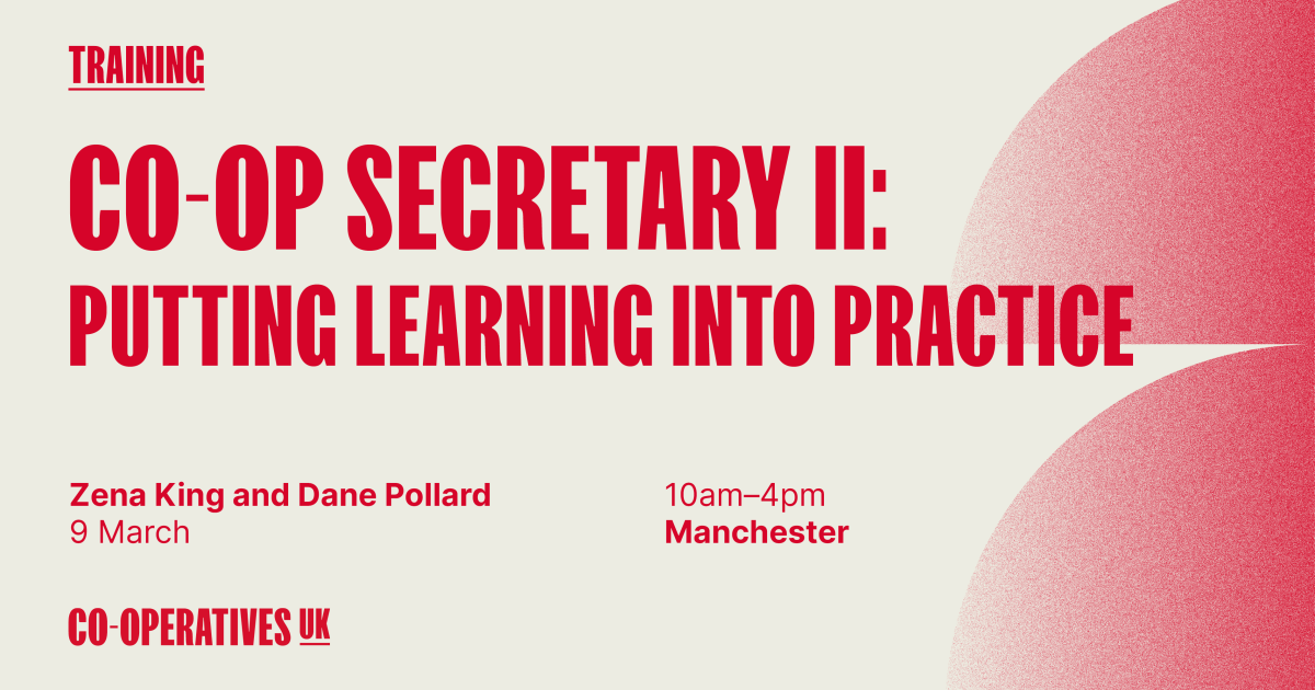 Training: Co-op secretary II: Putting your learning into practice | Co ...